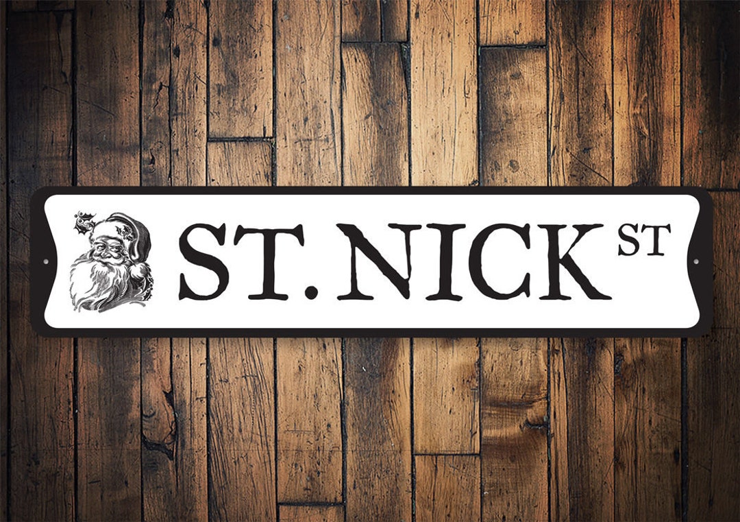 St. Nick Street Sign, Santa Sign, Christmas Decor, Santa Sign, Metal ...