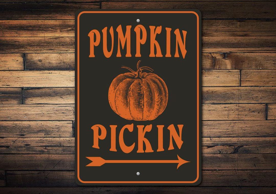 Pumpkin Pickin Sign, Sign for Pumpkin, Pumpkin Farm, Pumpkin Season ...