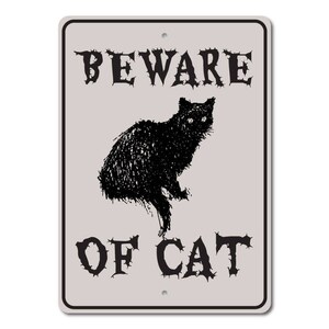 Beware of Cat Sign, Beware Sign, Cat Sign, Halloween Cat Decor, Cat ...