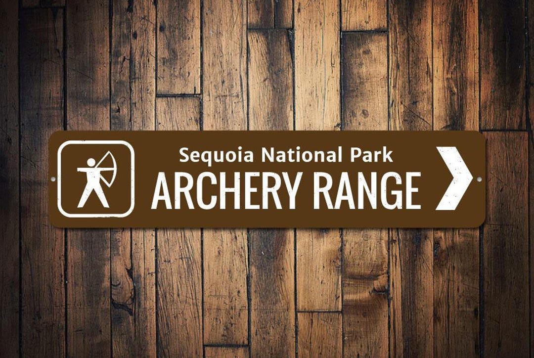 Archery Range Sign, Custom Arrow Bow Hunter National Park Name Gift ...