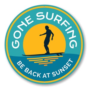 Gone Surfing Sign, Surf Store Owner, Surf Store Sign, Surf Store ...