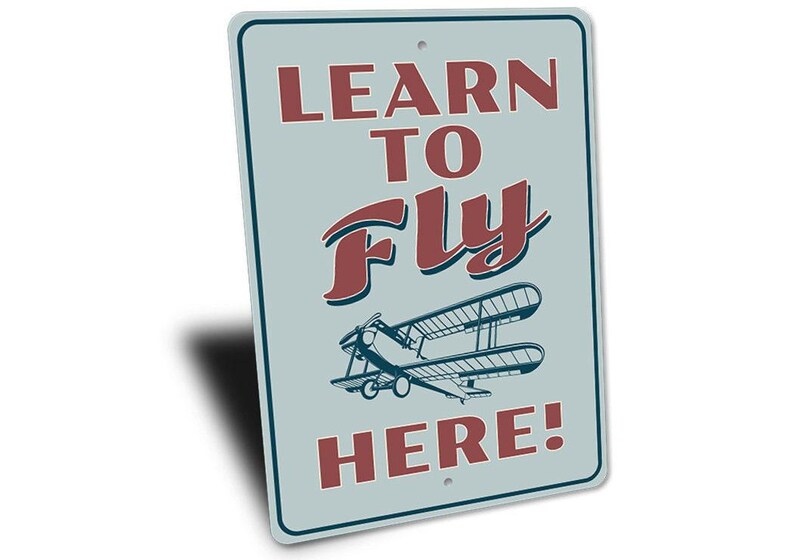 Learn to Fly Sign, Flying Expert Sign, Fly Lessons, Hangar Decoration ...