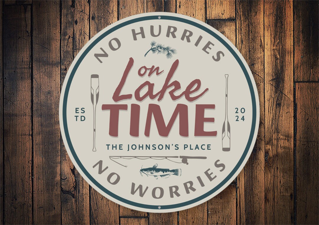On Lake Time Sign, Lake House Decor, Family Retreat Sign, Lake Life ...
