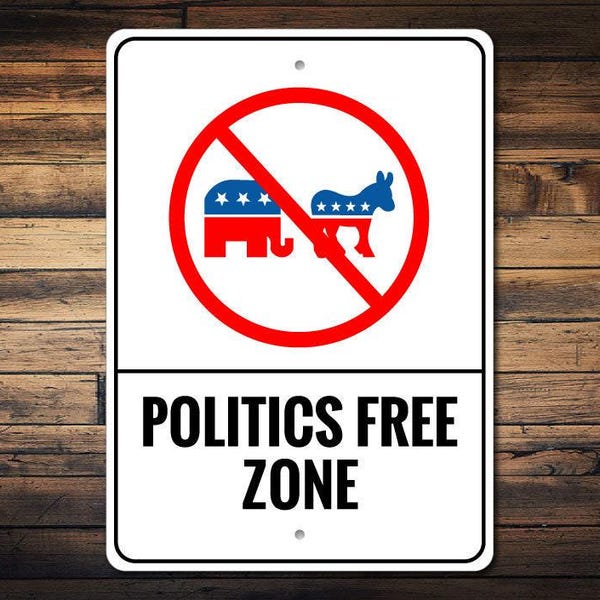 No Politics Signs - Etsy