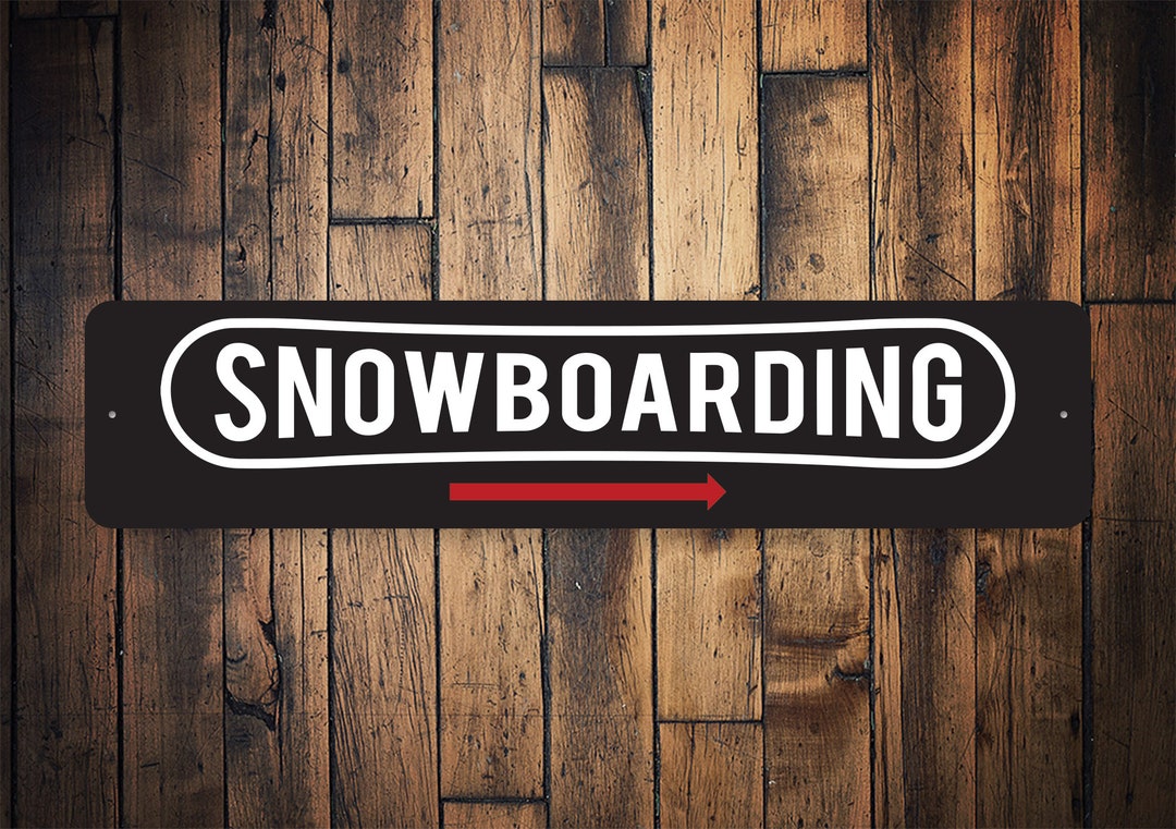 Snowboard Arrow Sign, Snowboarding Sign, Snowboarder, Snow Slopes, Ski ...