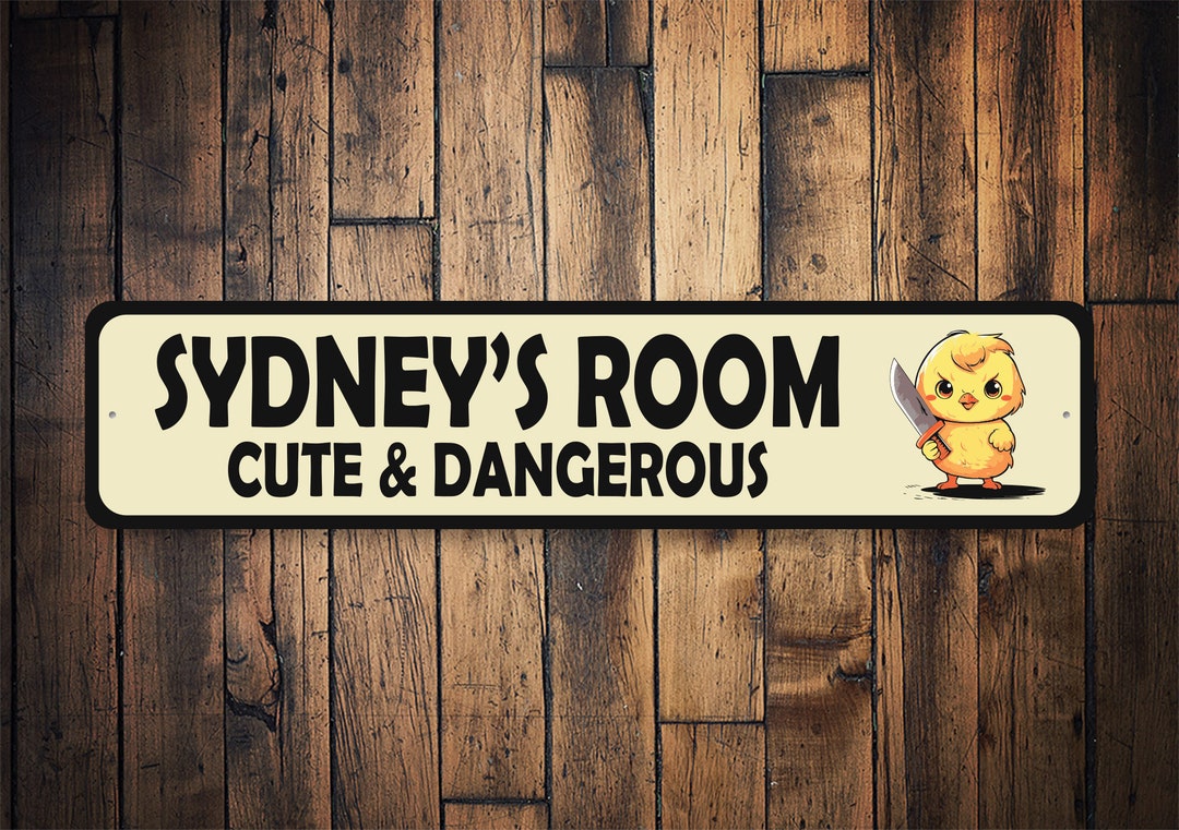 Funny Kid Room Sign, Kid Room Gift, Cute and Dangerous, Daughter Room ...