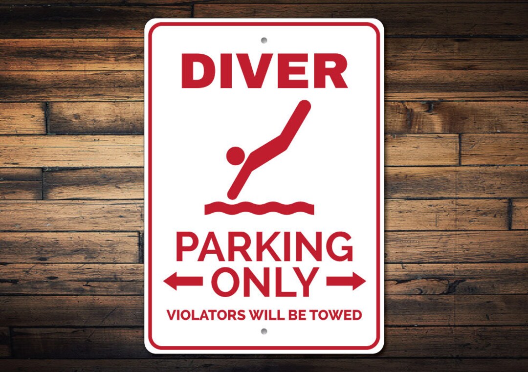 Diver Parking Sign, Diver Gift, Diver Sign, Diver Decor, Diving Sign ...