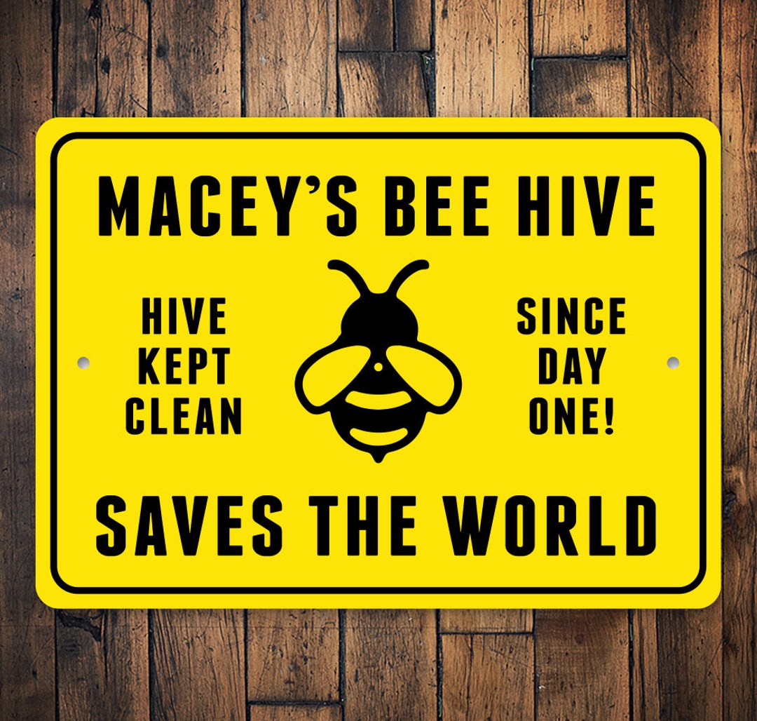 Personal Beehive Sign, Beehive Decor, Decor for Bees, Bee Lover Gift ...