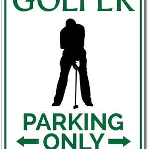 Golfer Parking Sign, Golfer Sign, Golf Lover Gift, Gift for Golfer ...