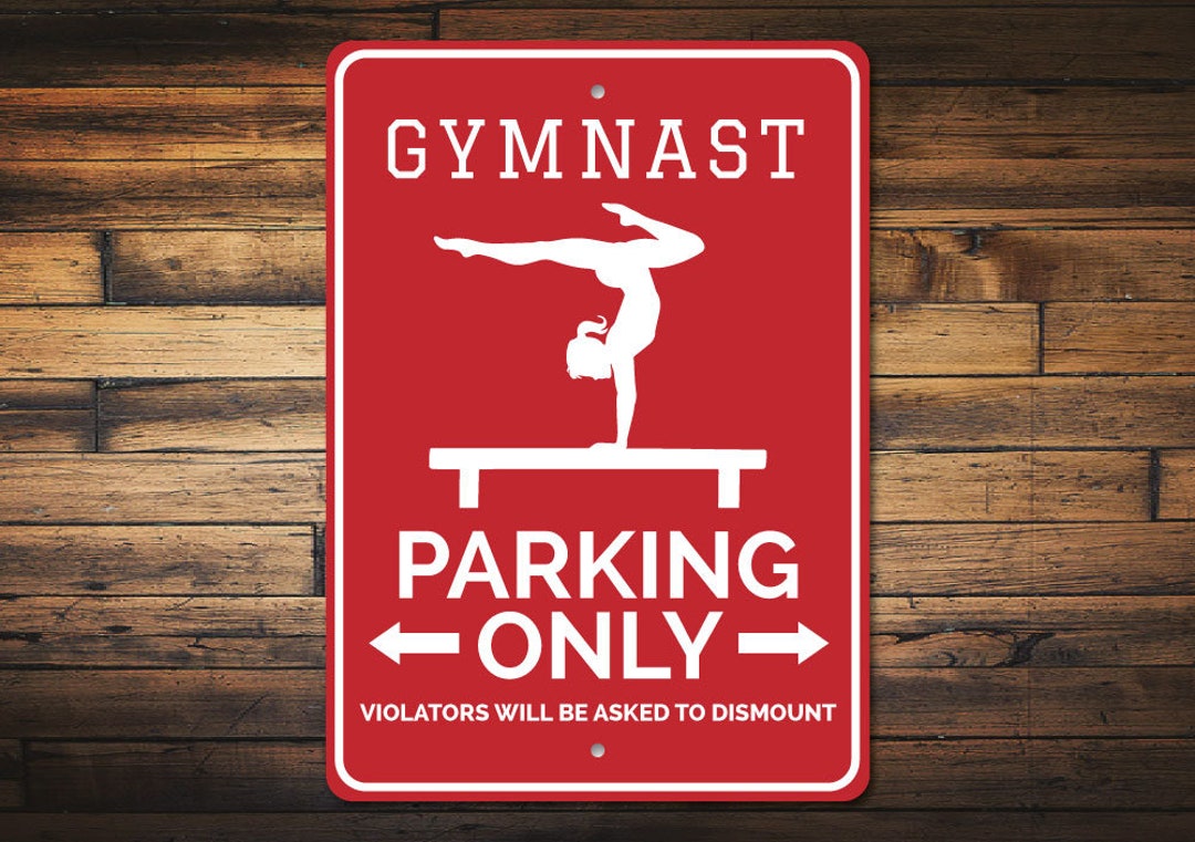 Gymnast Gift Gymnast Parking Sign Gym Decor Gymnast Sign - Etsy
