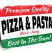 Premium Italian Sign, Italian Food Sign, Good Italian Pizza, Pizza ...
