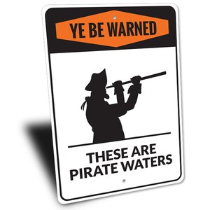 Pirate Waters Sign, Pirate Lovers Sign, Pirate Kid Sign, Ocean Decor ...