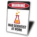 Mad Scientist Sign Warning Scientist Crazy Scientist Sign - Etsy