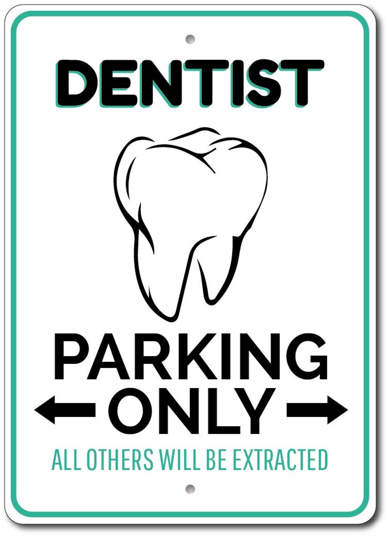 Dentist Gift Dentist Parking Sign Dentist Office Decor | Etsy