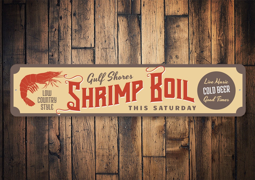 Shrimp Signs, Shrimp Eaters, Shrimp Boil Sign, Gulf Shores, Ocean ...