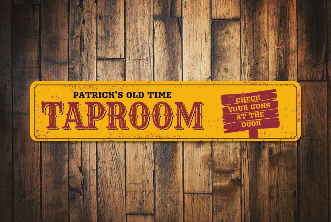 Taproom Sign, Old Time Taproom Decor, Custom Taproom Gift, Custom Sign ...