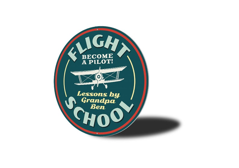Flight School Sign Flight School Become A Pilot Pilot Life - Etsy