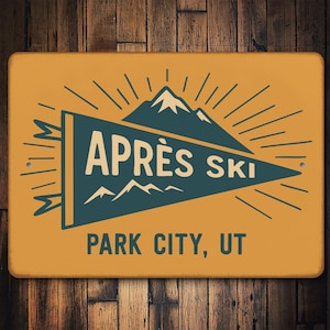 Après Ski Metal Sign, Custom Ski Location, Utah Ski Decor, Retro ...