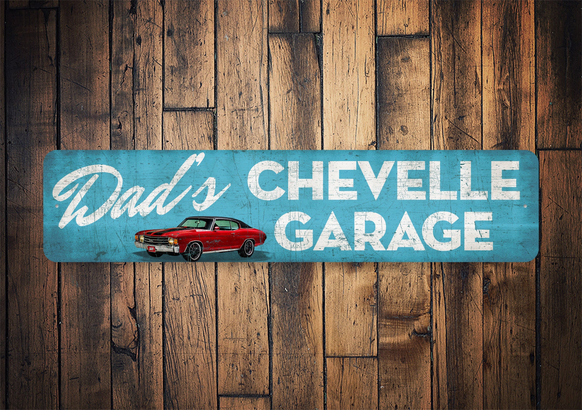 Rustic Chevelle Garage Sign Dads Chevelle Sign Sign for - Etsy
