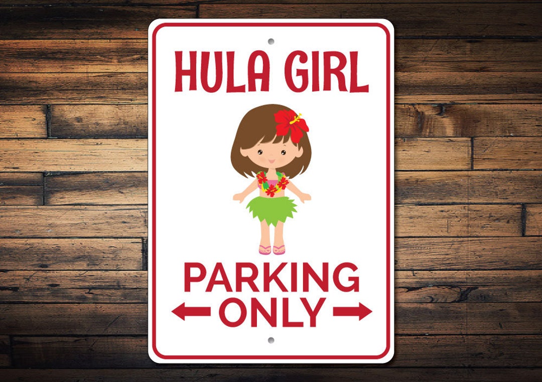Hula Girl Parking Sign, Hula Girl Sign, Hula Girl Decor, Hula Girl Gift ...