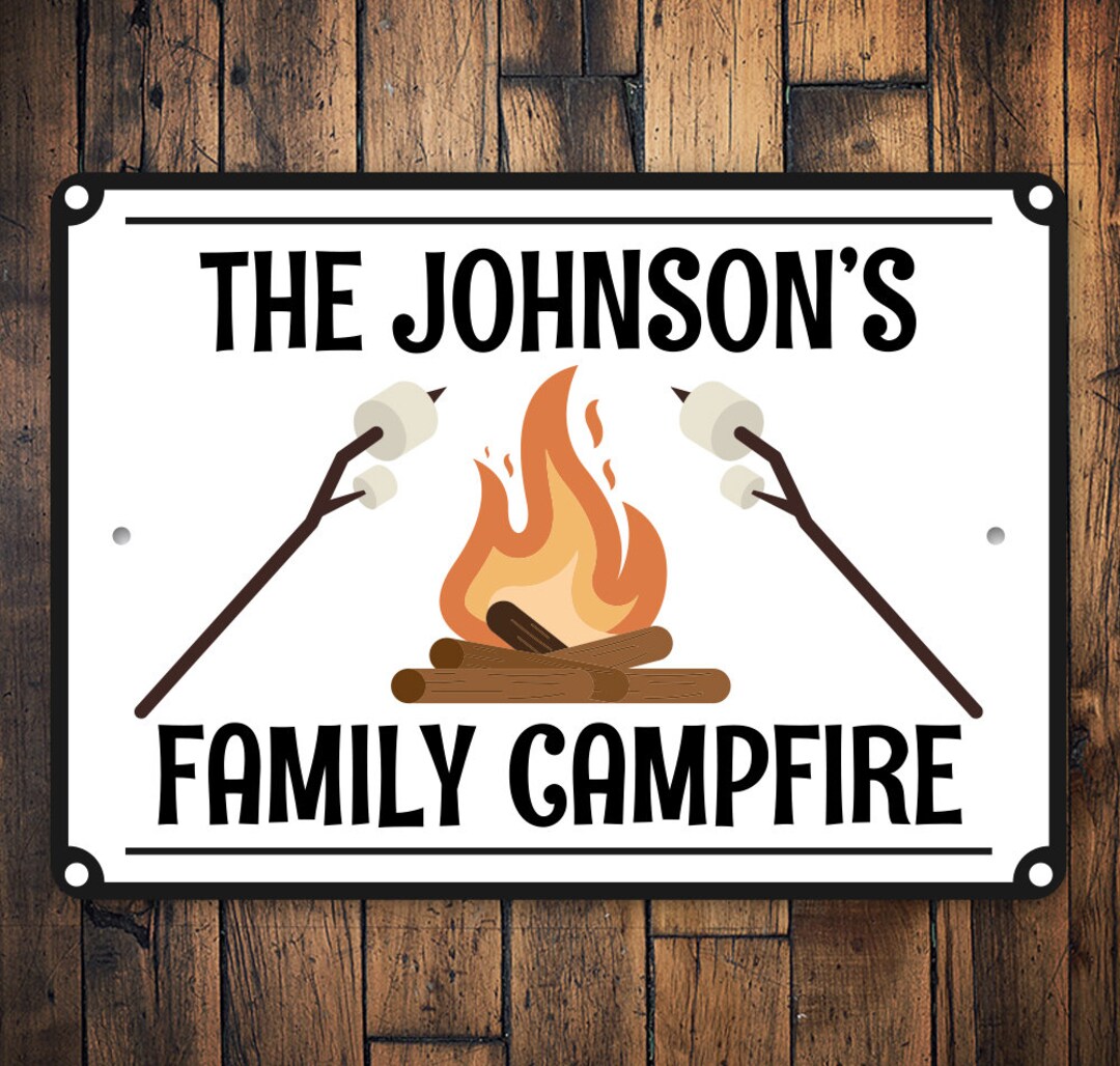 Custom Campfire Sign, Campfire Sign, Family Camping Sign, Family ...