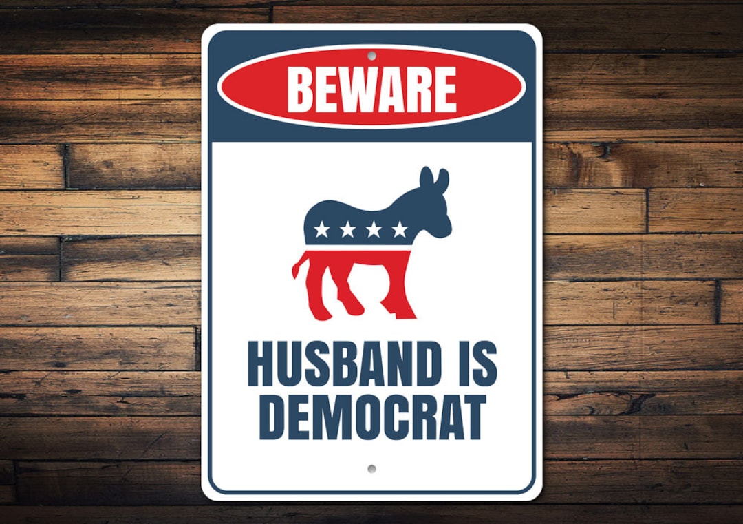 Democrat Husband, Father Political Sign, Sign for Husband, Democrat ...