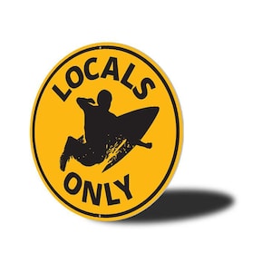 Locals Only Sign, Local Surfers Sign, Local Surfing, Surf Decor, Surf ...