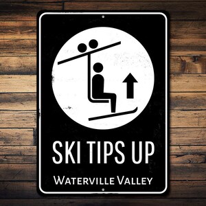 Ski Tips up Sign, Personalized Skier Ski Lift Metal Decor, Custom ...