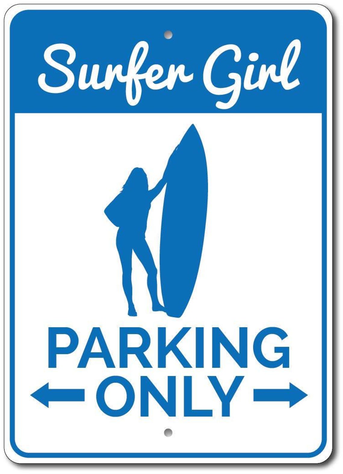 Surfer Girl Parking Sign Surfer Girl Sign Surfer Girl Gift - Etsy