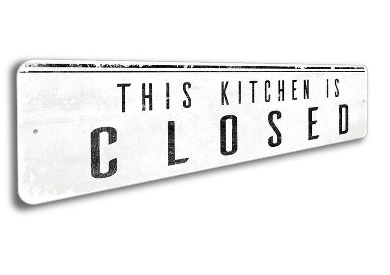 Kitchen Closed Sign, Rustic Kitchen Sign, White & Black Sign, Rustic ...