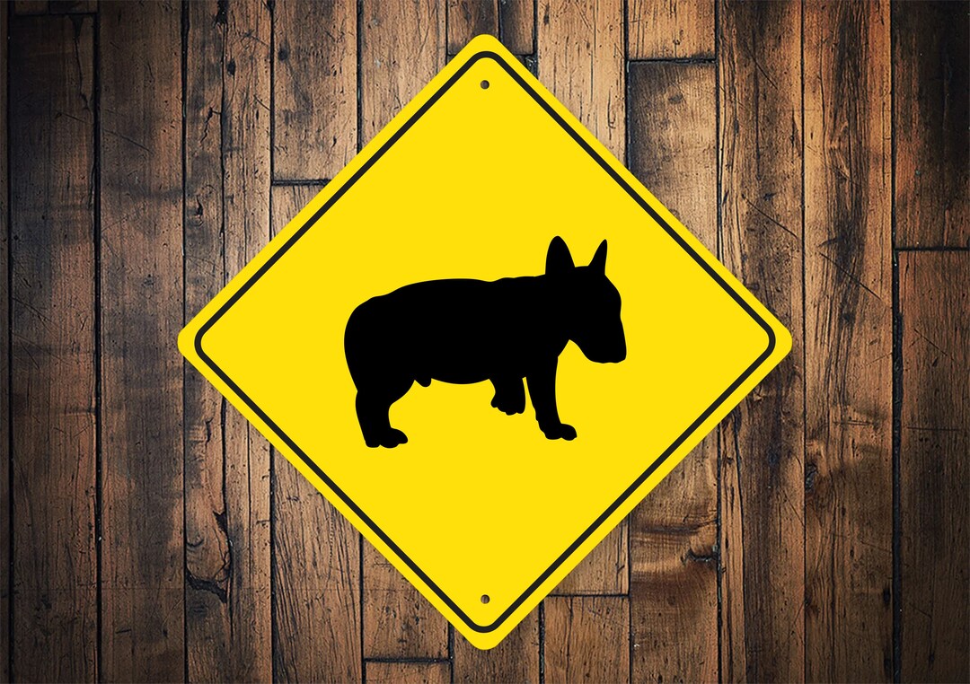 Bull Terrier Sign, Bull Terrier Crossing, Bull Terrier Dog Sign ...