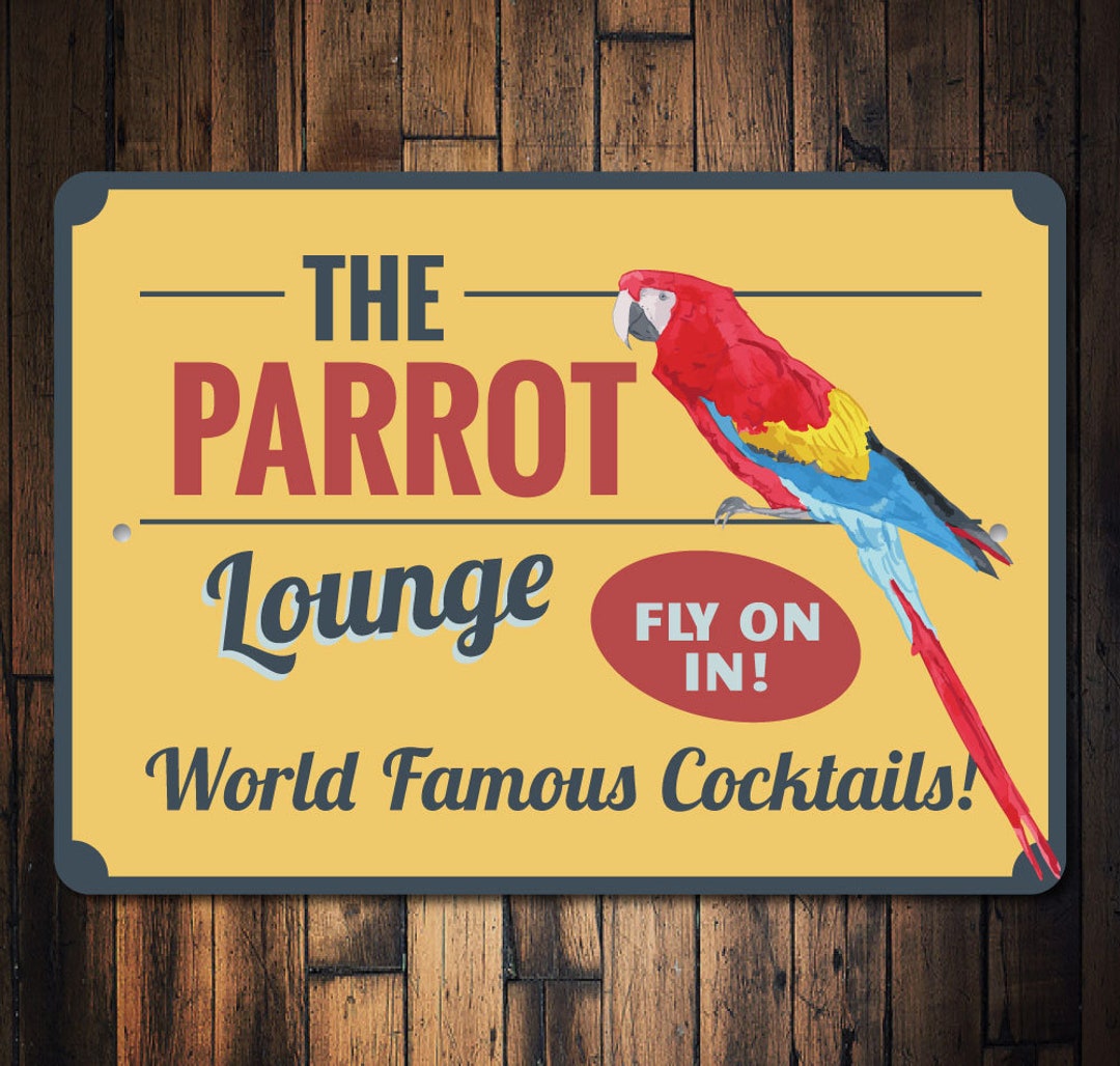 Parrot Lounge Sign, Parrot Lover Gift, Parrot Owner Sign, Parrot Decor ...