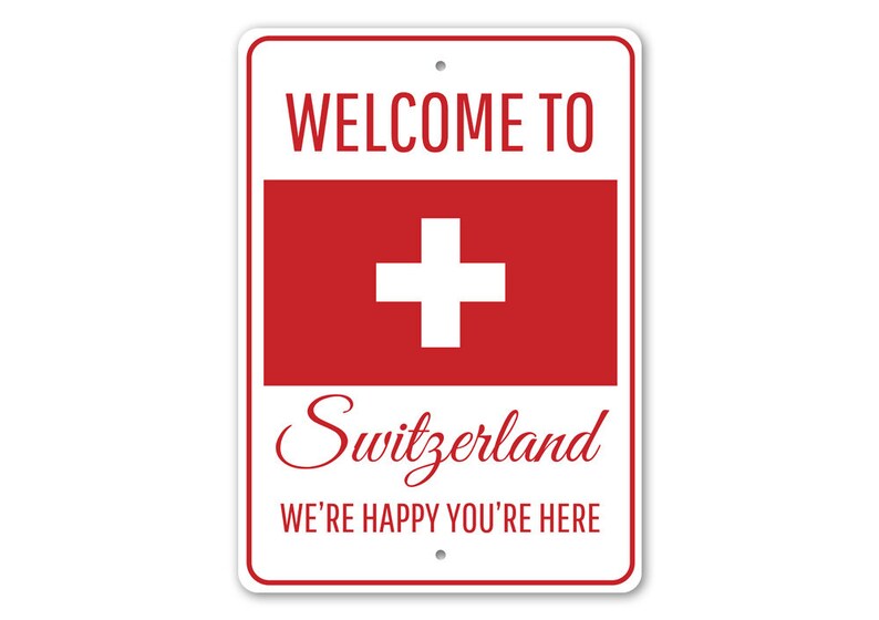 Switzerland Home Sign Welcome A Swiss Decor Sign - Etsy