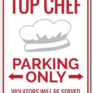 Top Chef Sign, Chef Parking Sign, Chef Kitchen Sign, Chef Gift, Chef ...