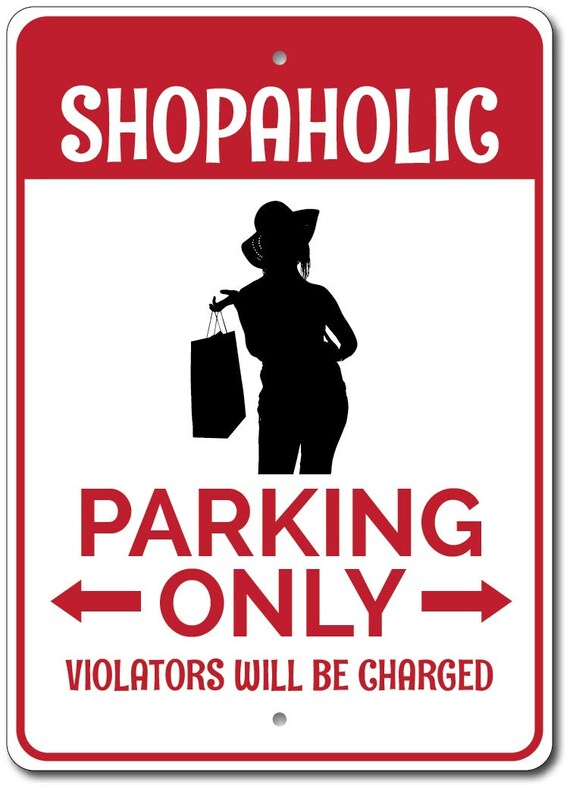 Shopaholic Signs