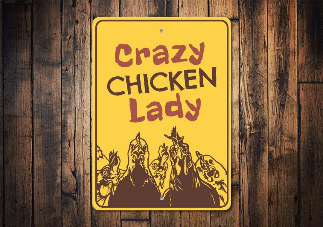 Crazy Chicken Lady, Chicken Farm, Chicken Decor Sign, Farm Home, Farmer ...