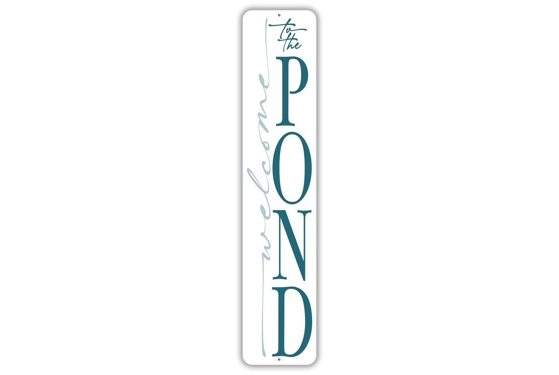 Welcome to the Pond Sign, Pond Welcome Sign, Pond Decorations, Pond ...