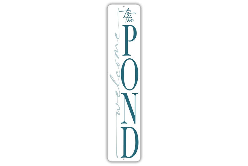 Welcome to the Pond Sign, Pond Welcome Sign, Pond Decorations, Pond ...
