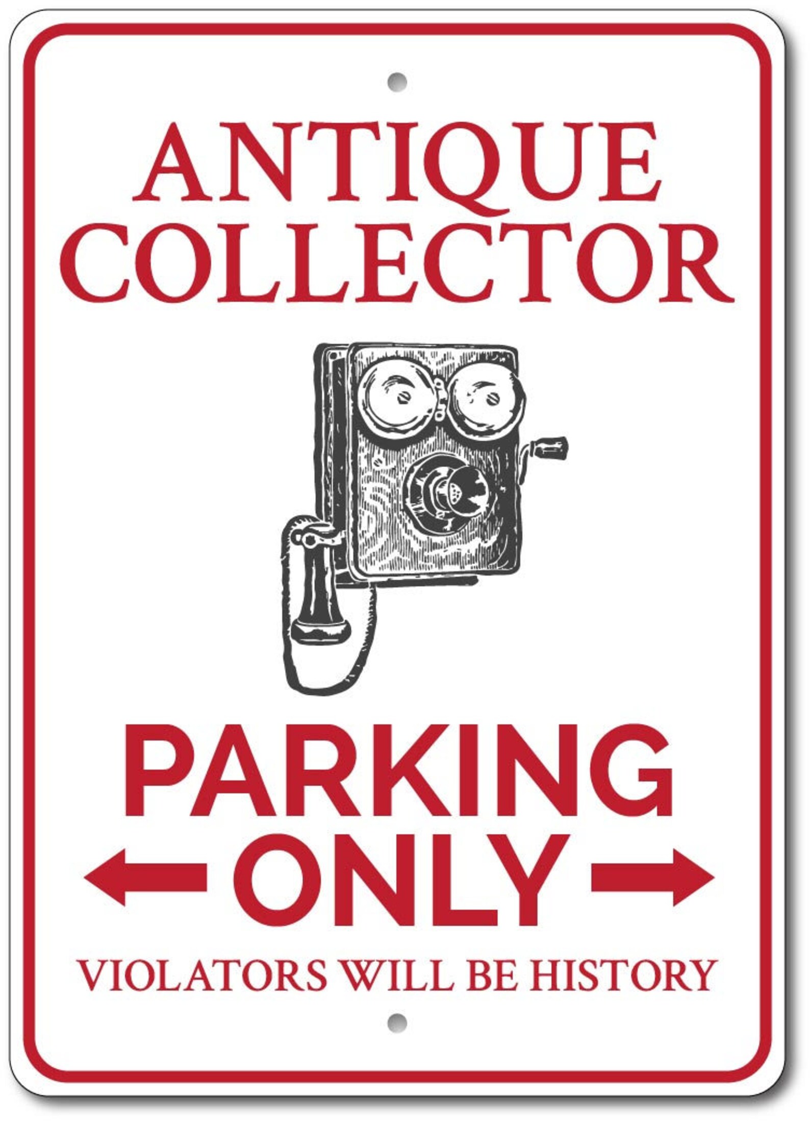 Antique Collector Sign Antique Parking Sign Antique Lover - Etsy