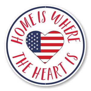 Home Heart Sign, USA Home Sign, American Lovers, American Sign, Sign ...