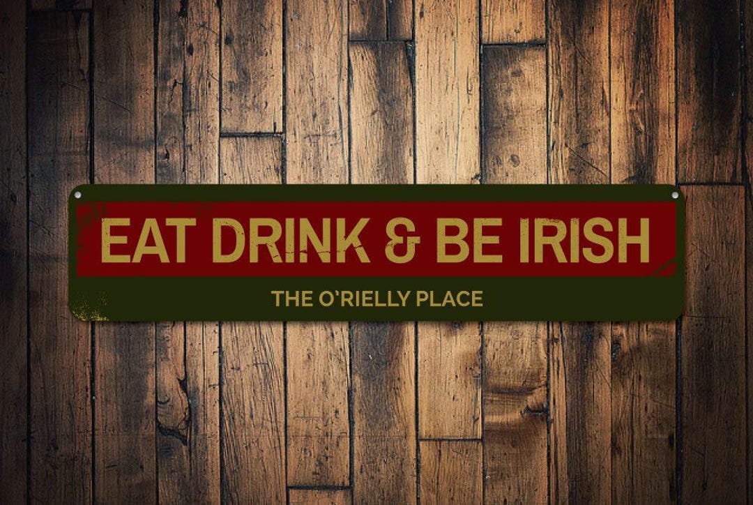 Family Eat Drink & Be Irish Sign, Personalized Pub Decor, Custom Family ...