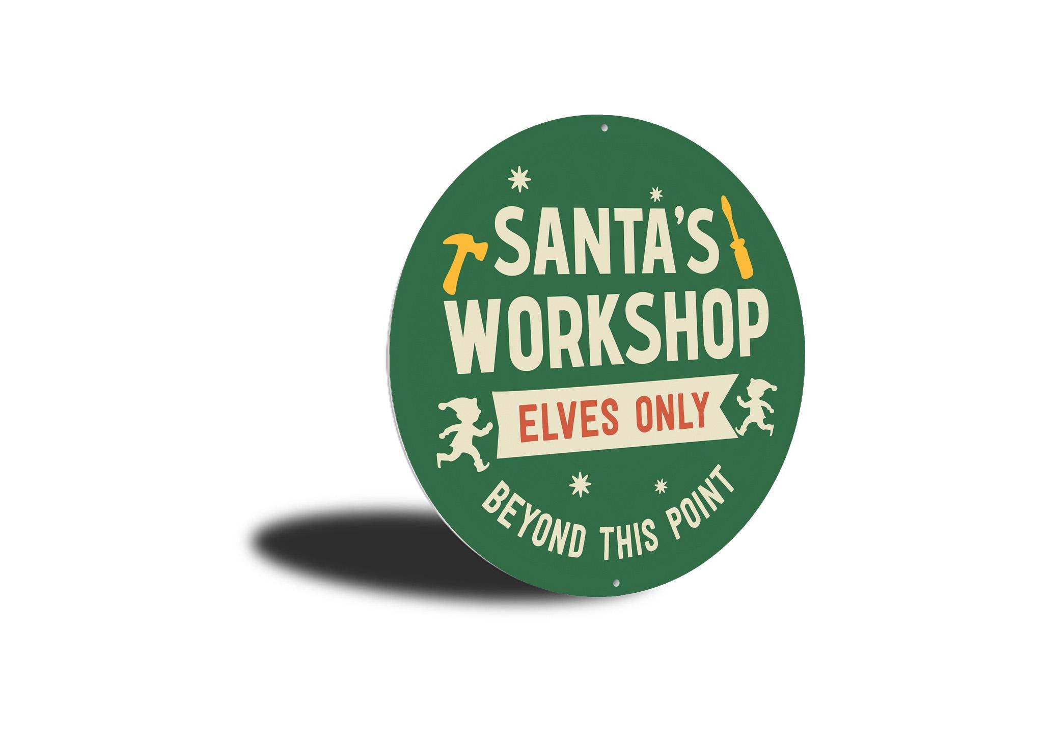 Santa's Workshop Sign, Elves Only Sign, Elves Christmas Sign, North ...
