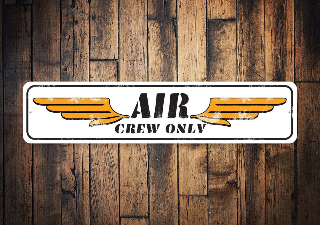 Air Crew Only Sign, Air Crew Only, Hangar Decor, Hangar Sign, Pilot ...