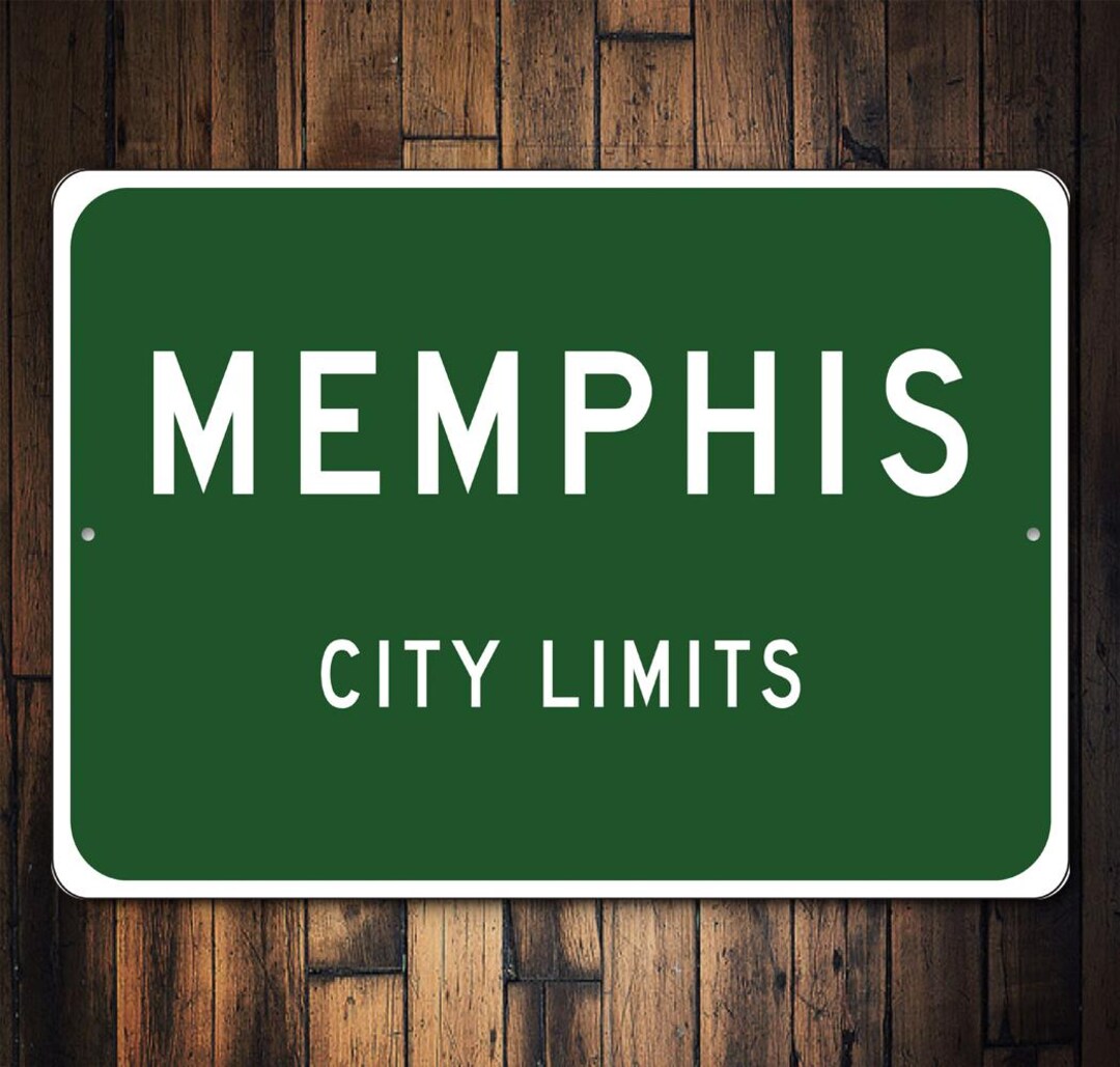 Memphis City Limits Sign, Memphis City Sign, Custom Location Sign ...