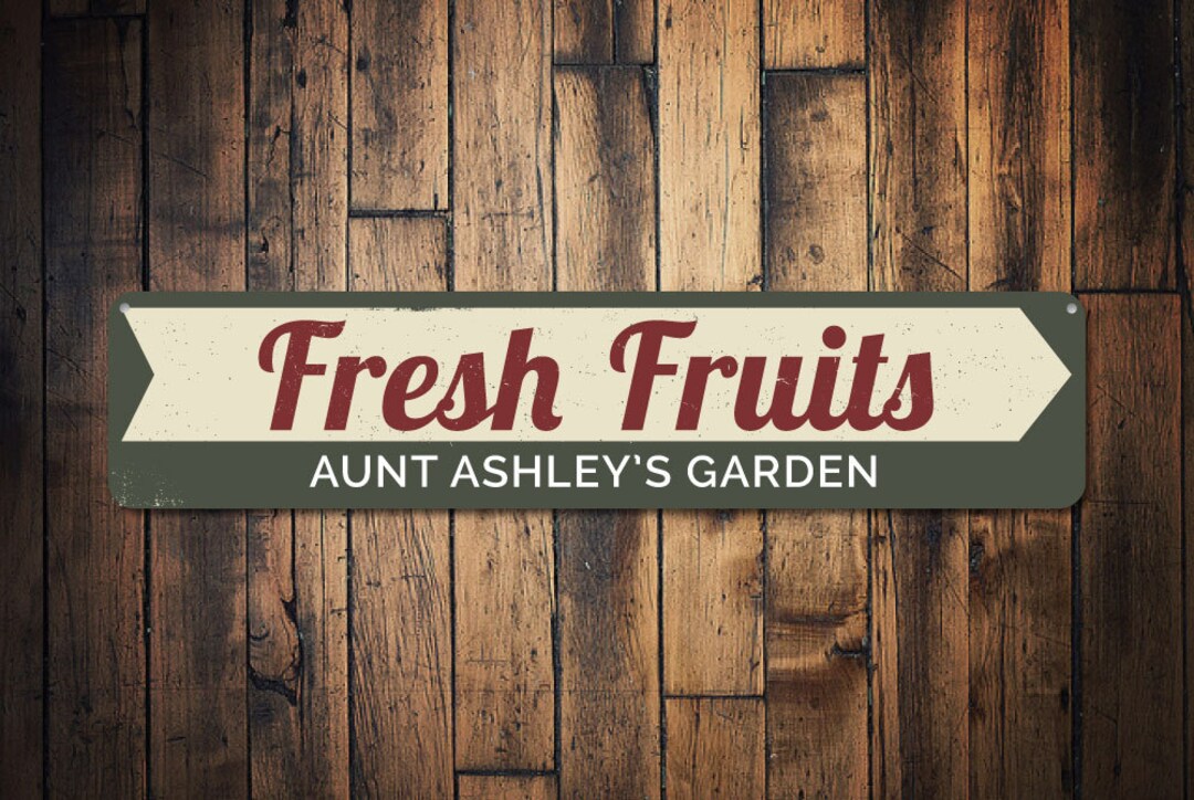 Fresh Fruits Sign, Personalized Arrow Garden This Way Sign, Custom ...