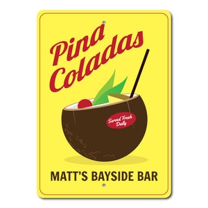 Pina Coladas Sign, Pina Coladas Decor, Pina Colada Lover Gift, Beach ...