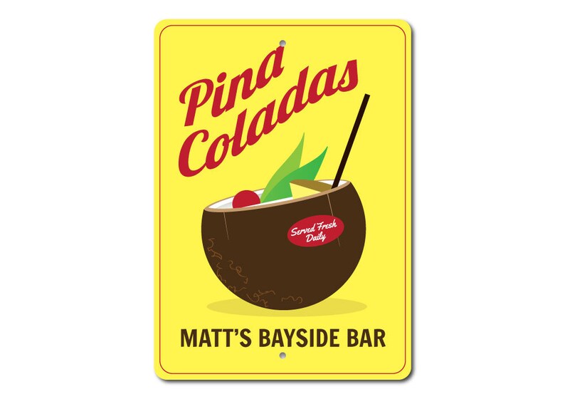 Pina Coladas Sign Pina Coladas Decor Pina Colada Lover Gift | Etsy