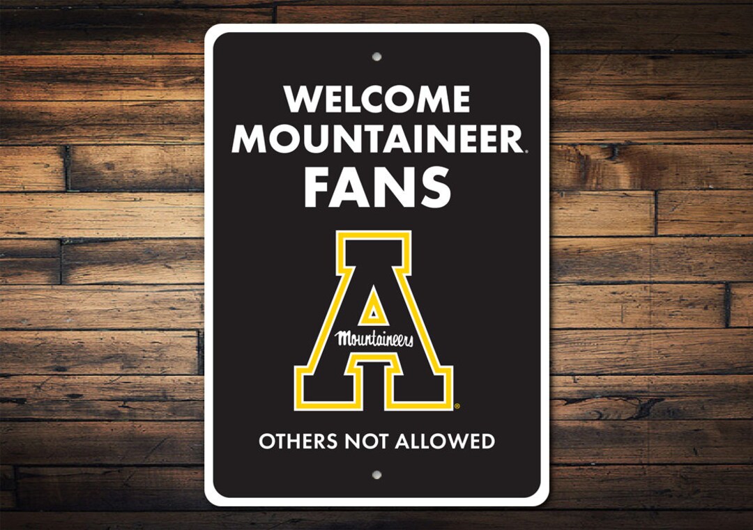 Mountaineer Fans Welcome Sign, Appalachian State Sign, Appstate ...