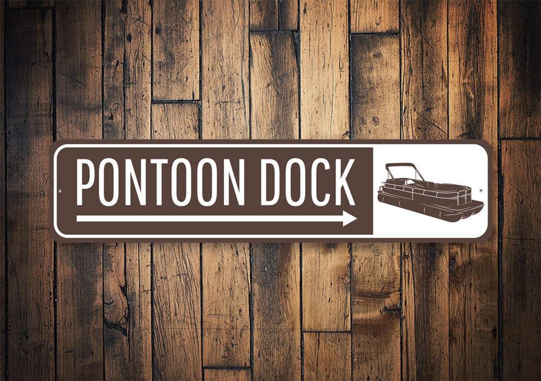 Pontoon Dock Sign, Pontoon Owner, Boat Dock Sign, Boating Dock, Pontoon ...