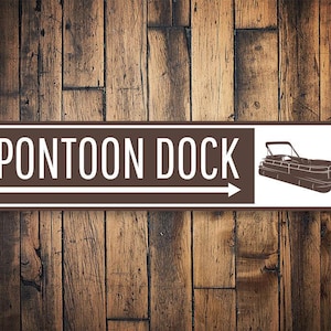 Pontoon Dock Sign, Pontoon Owner, Boat Dock Sign, Boating Dock, Pontoon ...